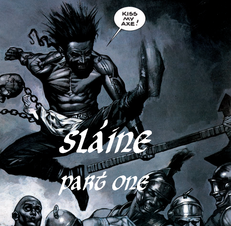Sláine: Part One – The 1919 Review